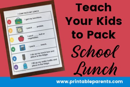 Packing a School Lunch (Your Child Can do It!) - Printable Parents