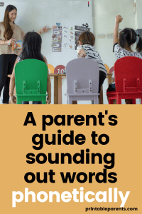 Sounding Out Words Phonetically - Printable Parents